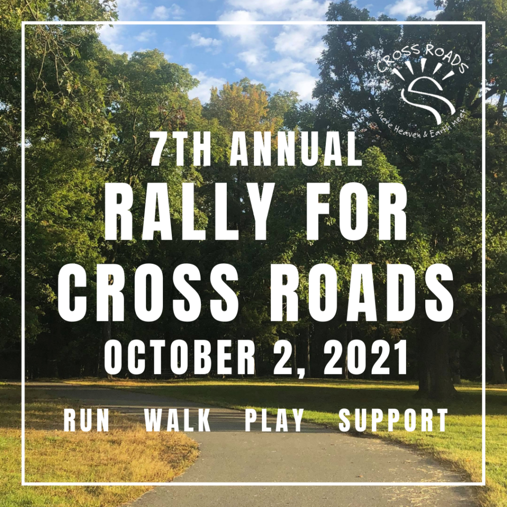 Rally for Cross Roads – Cross Roads Camp and Retreat Center
